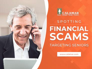 Spotting Financial Scams Targeting Seniors presentation | free to download