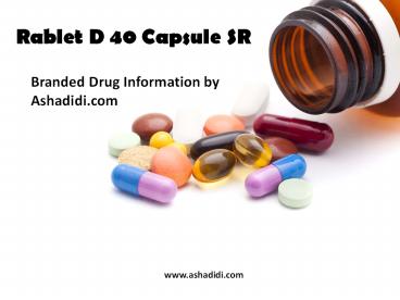 Rablet D 40 Capsule SR presentation | free to download