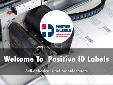 PPT – Detail Presentation About Positive ID Labels PowerPoint ...