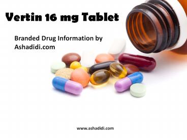 Vertin 8 MG Tablet presentation | free to download