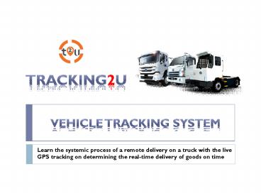 Tracking2u - Advanced technology vehicle tracking system suppliers ...