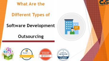 What Are the Different Types of Software Development Outsourcing ...
