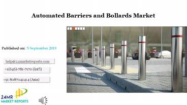 PPT – Automated Barriers and Bollards Market PowerPoint presentation | free to download - id ...
