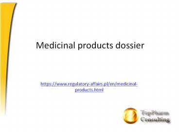 Medicinal products dossier- CTD and eCTD presentation | free to view