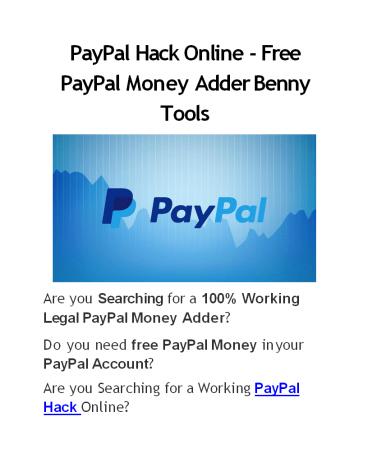 PayPal Hack Online - PayPal Money Adder BennyTools presentation | free ...