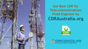 PPT – CDR for Telecommunications Field Engineer by CDRAustralia.org ...