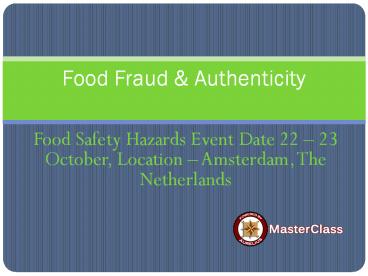 PPT – FOOD FRAUD IN-HOUSE TRAINING PowerPoint presentation | free to ...