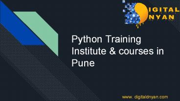 Best Python Classes in Pune | Digital Dnyan|The Complete Python Course ...