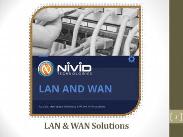 The Benefits of Installing LAN & WAN Solutions in Your Enterprise ...