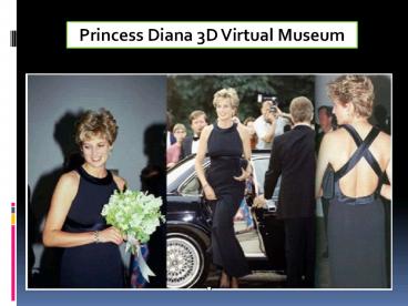 Princess Diana 3D Virtual Museum presentation | free to download
