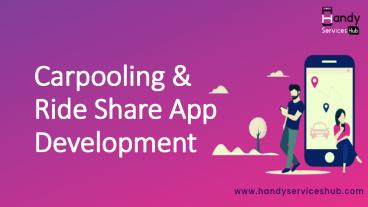 Carpooling and Ride sharing Mobile Application Development Company ...