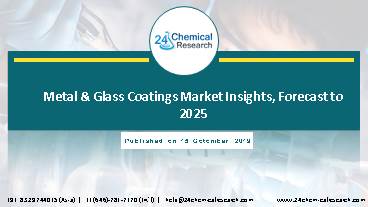 PPT – Metal & Glass Coatings Market PowerPoint presentation | free to ...