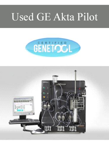 Used GE Akta Pilot presentation | free to download