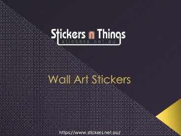 PPT – Wall Art Stickers PowerPoint presentation | free to download - id ...