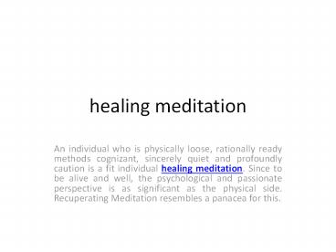 PPT – healing meditation PowerPoint presentation | free to download ...