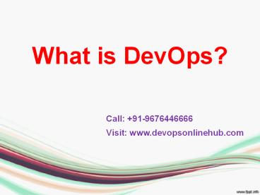 PPT – DevOps Training Online| DevOps Online Training in Hyderabad ...
