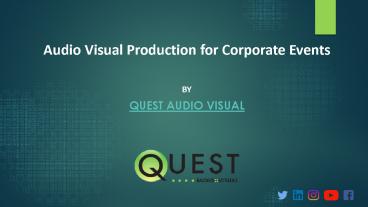PPT – Audio Visual Production for Corporate Events PowerPoint ...