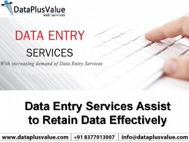 PPT – Data Entry Services and Benefits of Data Entry for Company ...
