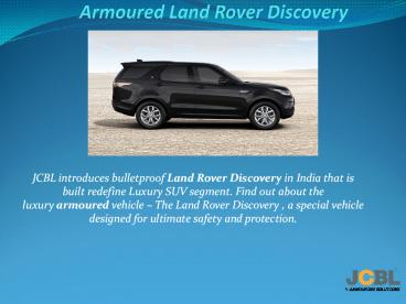 PPT – Armoured Land Rover Discovery in India PowerPoint presentation ...