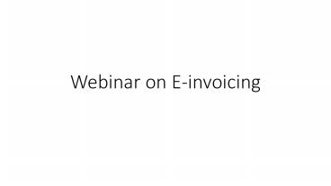 e-invoicing Webinar presentation | free to download