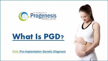 What Is PGD? presentation | free to download