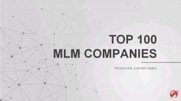 Top 100 MLM companies list with insights presentation | free to download