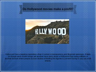 PPT – Do Hollywood Movies Make a Profit PowerPoint presentation | free ...