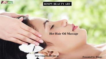 Hot Hair Oil Massage Singapore presentation | free to download