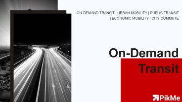 PPT – On demand Transit (1) PowerPoint presentation | free to download ...
