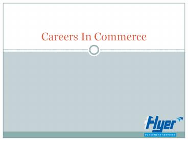 Careers In Commerce presentation | free to download