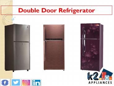 PPT – Best Double Door Refrigerator PowerPoint presentation | free to ...