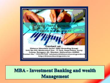 MBA - Investment Banking and Wealth Management presentation | free to ...