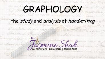 PPT – The Science of Handwriting Analysis . PowerPoint presentation ...