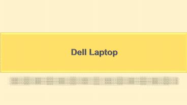 Dell Laptop presentation | free to download