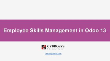 Employee Skills Management in Odoo 13 presentation | free to download