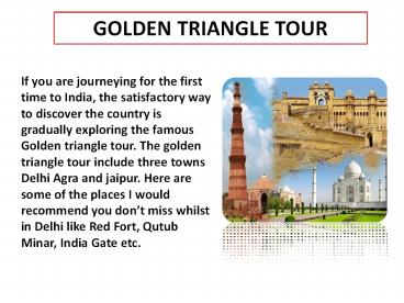 PPT – Golden Triangle Tour PowerPoint presentation | free to download ...