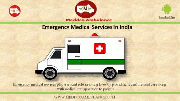 Emergency medical service in India presentation | free to download