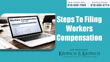 Steps To Filing Workers Compensation presentation | free to download