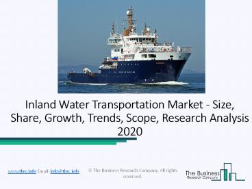 Inland Water Transportation Market Size Current and Future Industry ...
