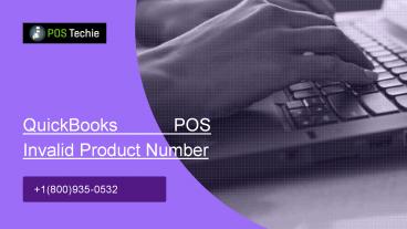 QuickBooks POS Invalid Product Number | QB Error code 176109 ...