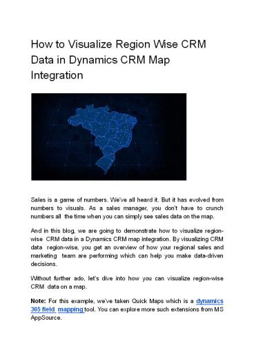 PPT – How to Visualize Region Wise CRM Data in Dynamics CRM Map Integration PowerPoint ...