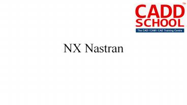 NX Nastran Training Centre | Best Nastran Training | NX Nastran Courses ...