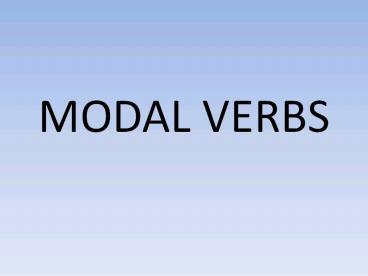 Modal Verbs presentation | free to download
