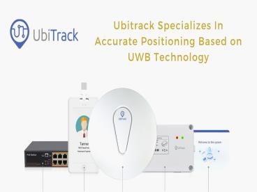 Ubitrack Specializes In Accurate Positioning Based on UWB Technology ...