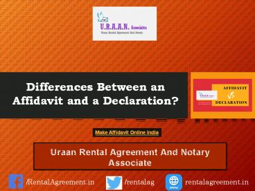 PPT – Differences Between an Affidavit and a Declaration? PowerPoint ...