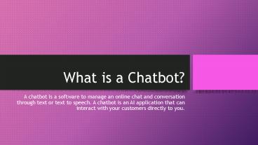 What is The AI Chatbots? presentation | free to download