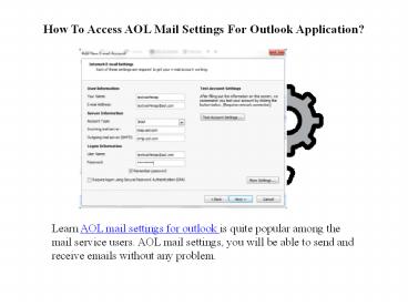 How To Access AOL Mail Settings For Outlook Application? presentation ...