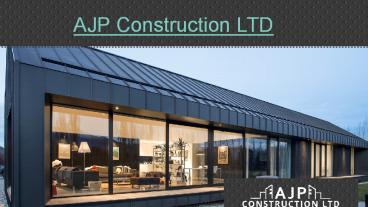 PPT – AJP Construction LTD PowerPoint presentation | free to download ...