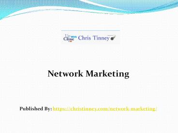 PPT – Network Marketing PowerPoint presentation | free to download - id ...
