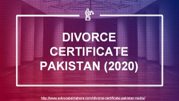 PPT – Get Pakistani Divorce Certificate & Divorce Certificate From ...